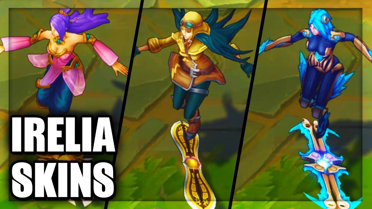 All Irelia Skins Spotlight (League of Legends) - YouTube