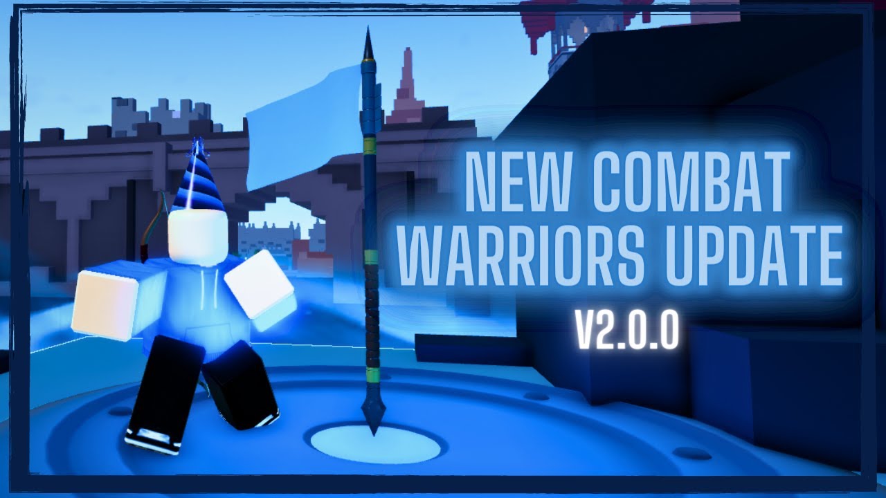 COMBAT WARRIORS GAMEMODES UPDATE v2.0.0 - YouTube