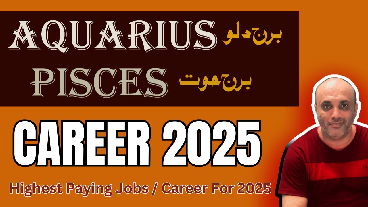 CAREER 2025 FOR AQUARIUS & PISCES II Highest Paying Jobs / Career For ...