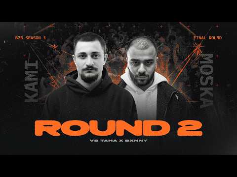 MOSKA x KAMI ❘ ROUND 2 vs TAHA x BXNNY (SEASON 1)