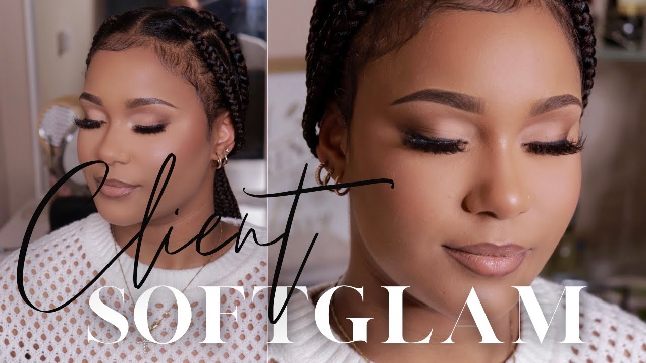 SOFT GLAM MAKEUP FT. CLIENT - YouTube