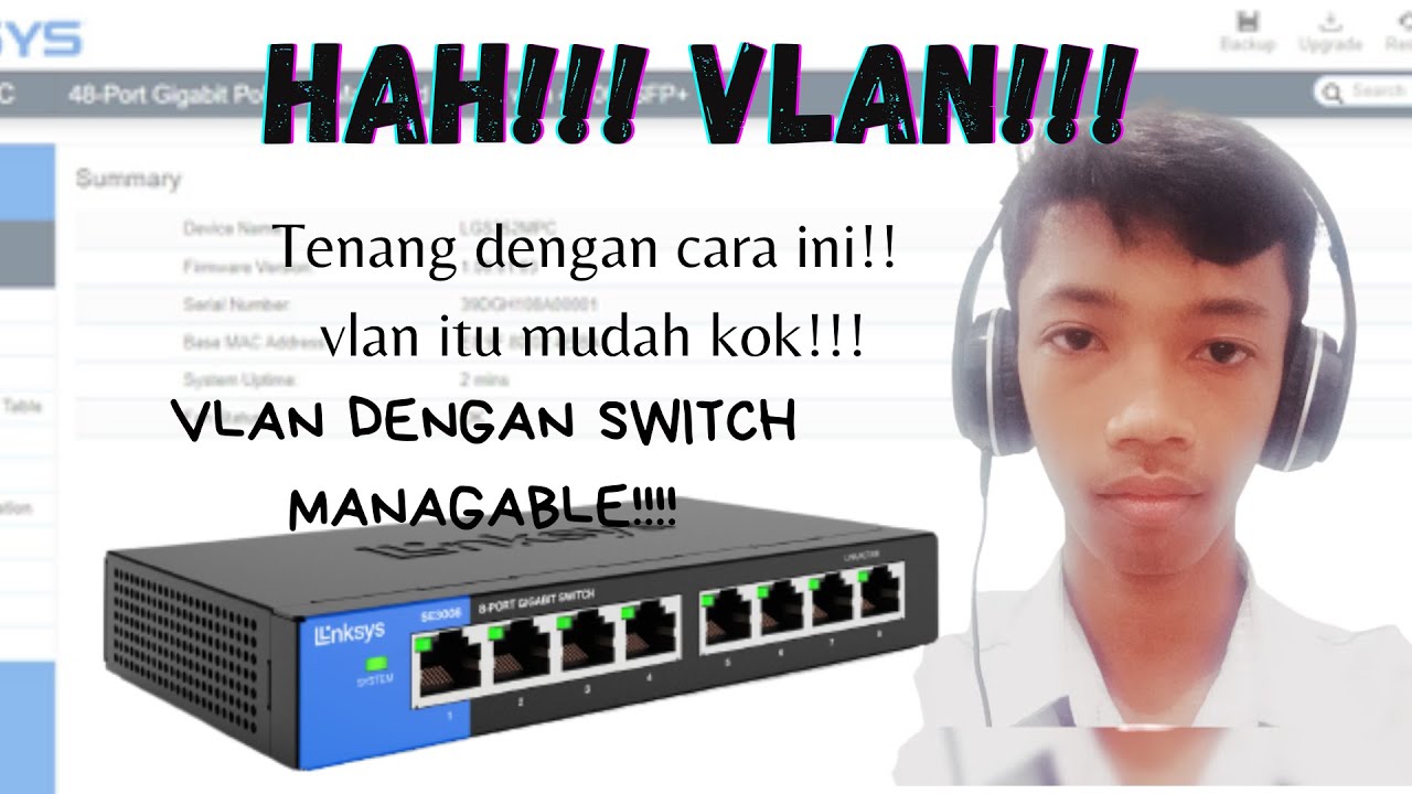 Konfigurasi Vlan dengan Switch Managable!! - YouTube