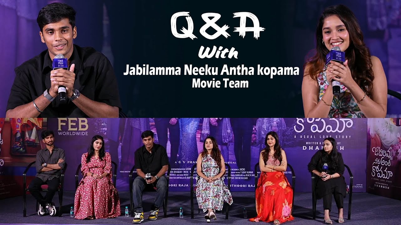 Q & A With Jabilamma Neeku Antha kopama Movie Team | Cinema Updates ...