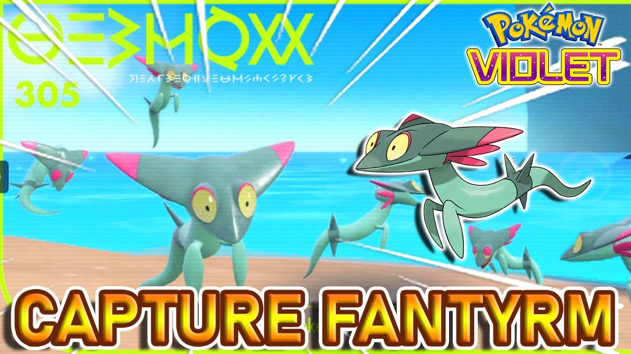 Capture de FANTYRM / DISPAREPTIL / LANSSORIEN | Pokémon Violet - YouTube