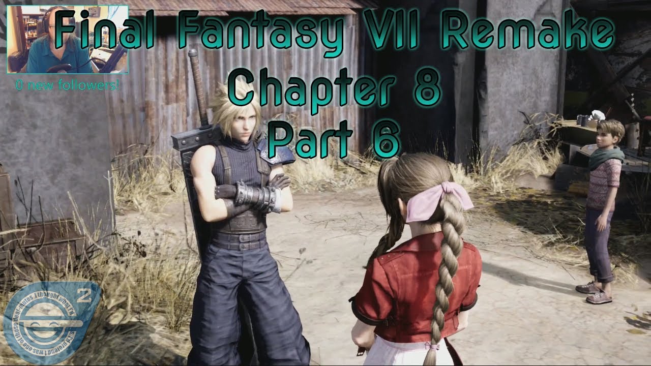 Final Fantasy VII: Remake Chapter 8 Part 6 - YouTube