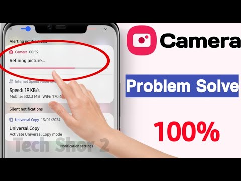 Camera Fix Refining Picture In Samsung Phone Problem Solve - YouTube
