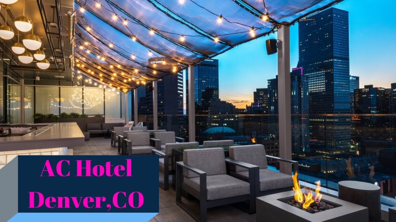 AC Hotel Denver, Colorado - YouTube