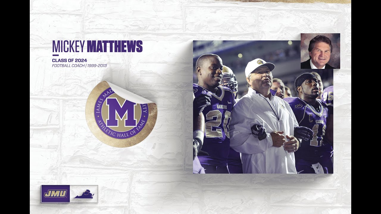 JMU 2024 Hall of Fame Induction Mickey Matthews - YouTube