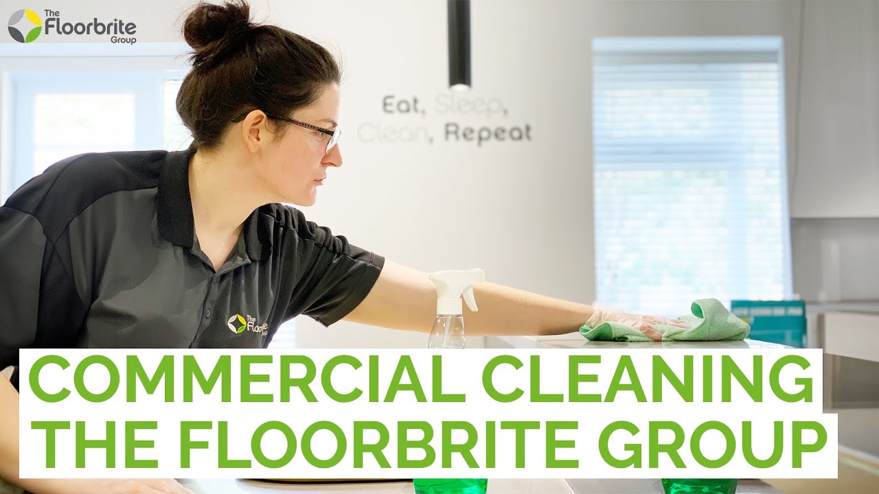 Commercial Cleaning At The Floorbrite Group - YouTube