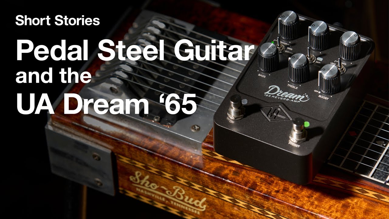 Is the UA Dream '65 amp-in-a-box clean enough for my 1973 Sho-Bud pedal ...
