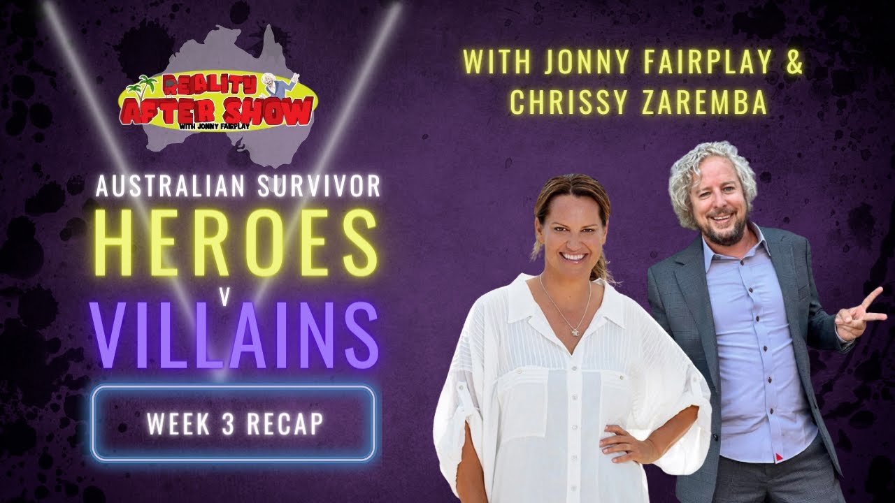 Australian Survivor Heroes v Villains- Episodes 7-9 with Chrissy ...
