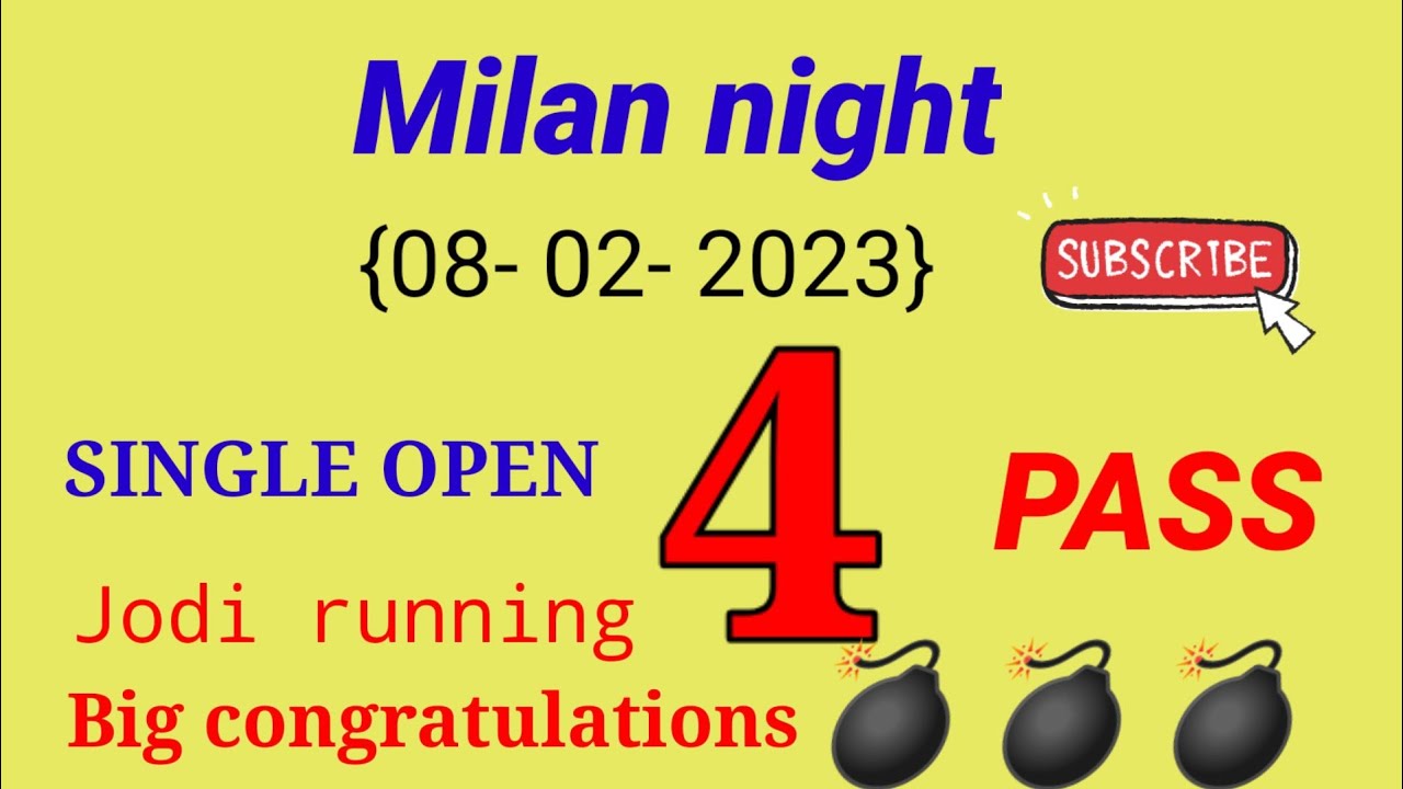 8 February 2023||milan night||Milan night today||single open||vip chart ...