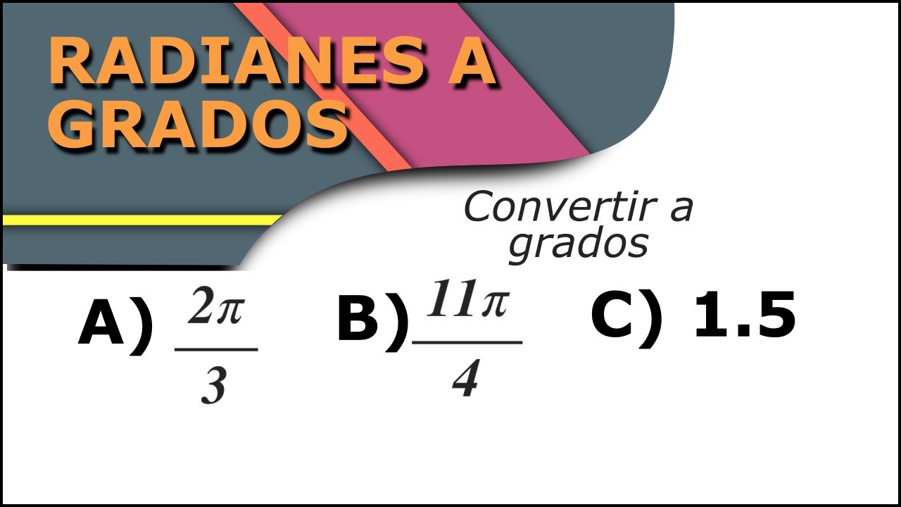 Convertir de Radianes a Grados - SimpleAlgebra1 - YouTube