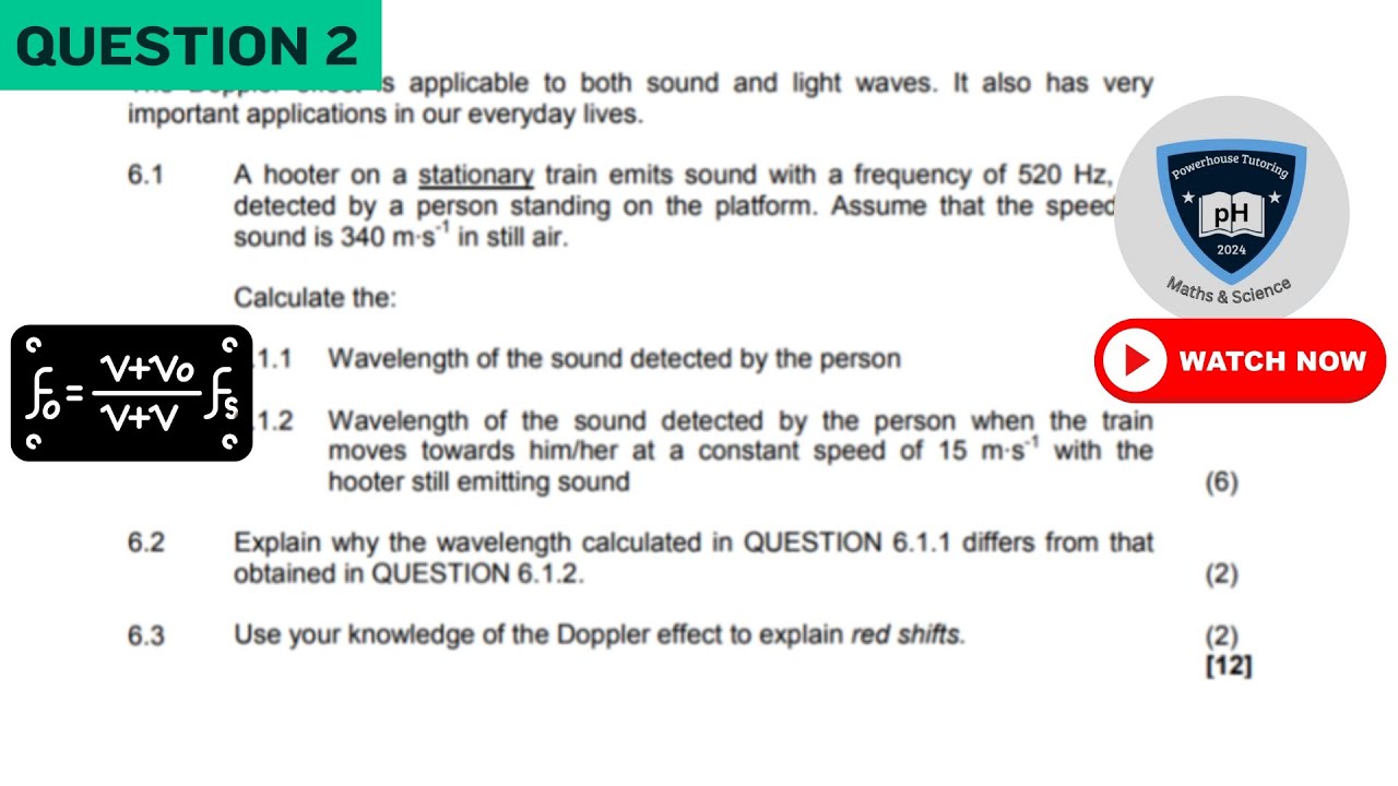 GRADE 12 | PHYSICS | DOPPLER EFFECT | PAST EXAM QUESTION | QUESTION 2 ...