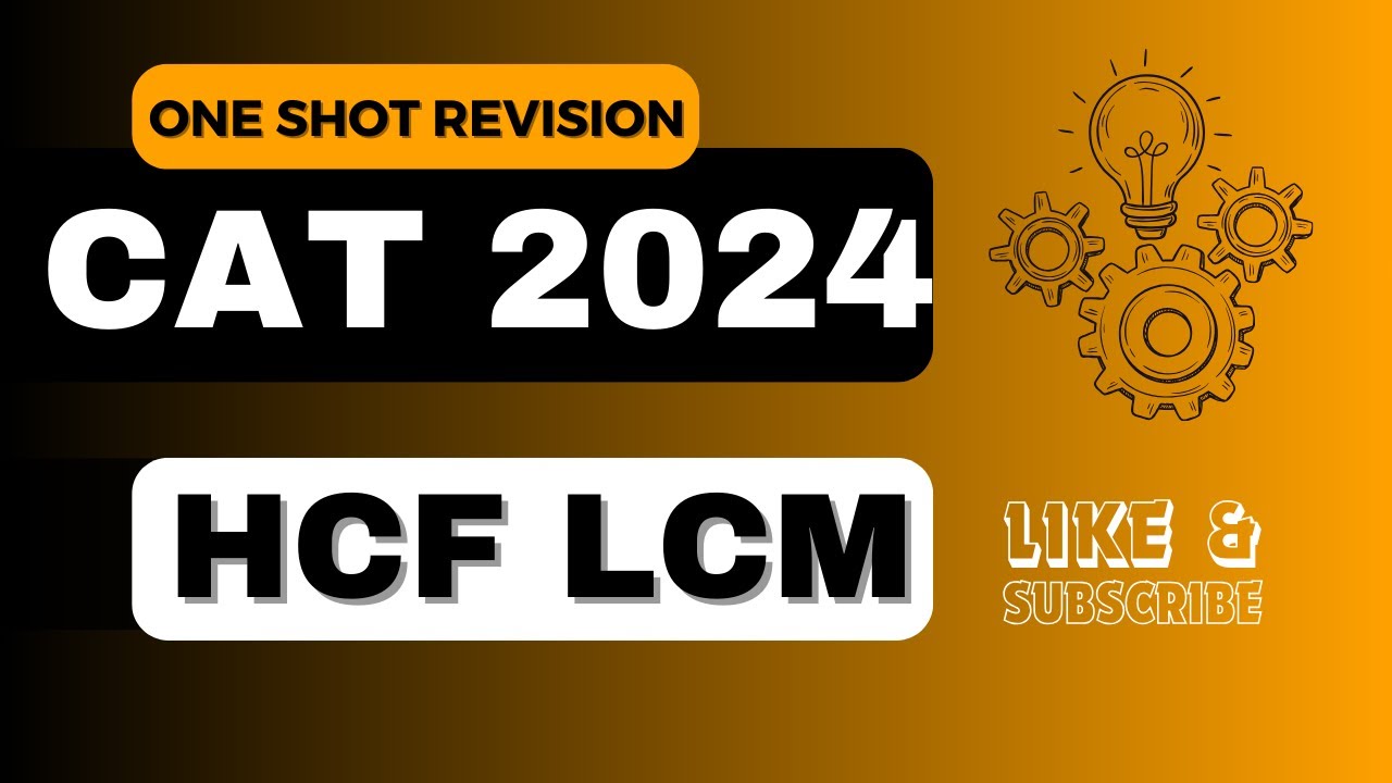 CAT | Number System || HCF LCM || One Shot Revision || Value For Time ...