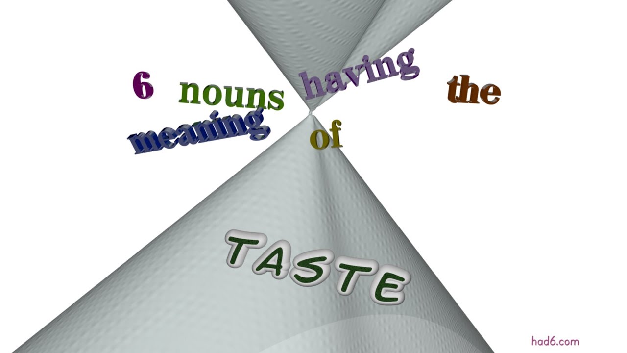 Taste 7 Nouns Which Are Synonyms Of Taste sentence Examples YouTube taste-7-nouns-which-are-synonyms-of-taste-sentence-examples-youtube