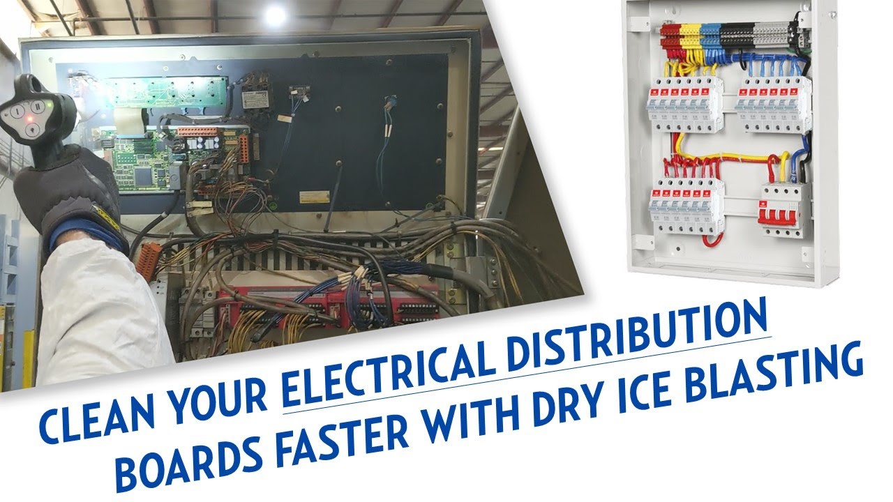 Effectively clean your electrical distribution boards with Dry Ice ...