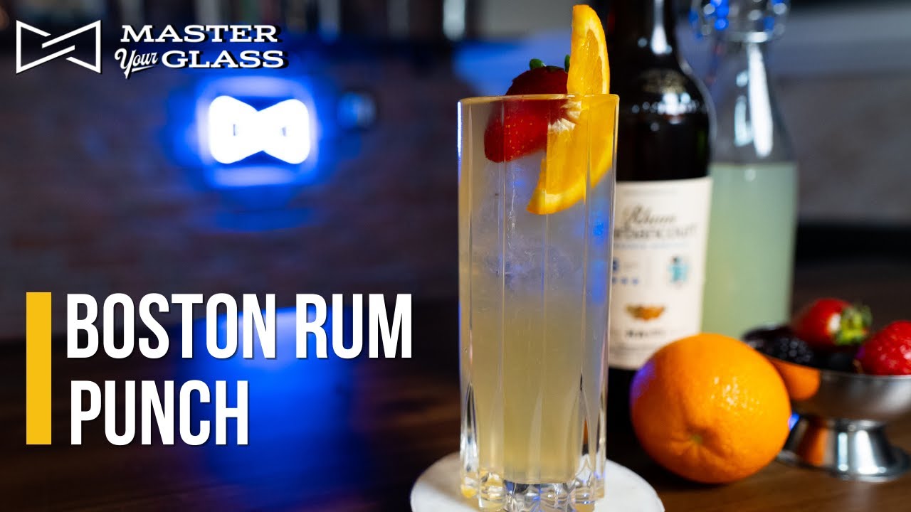 Beauty In Simplicity - The Boston Rum Punch | Master Your Glass - YouTube