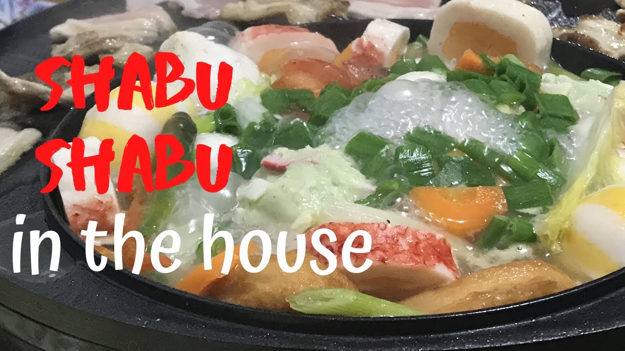Shabu Shabu in the House - YouTube