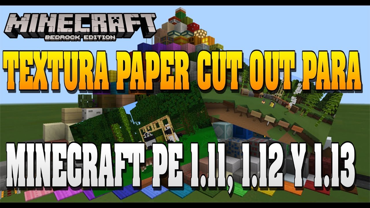 Textura Paper Cut-Out para MINECRAFT PE 1.13 (BEDROCK) - YouTube