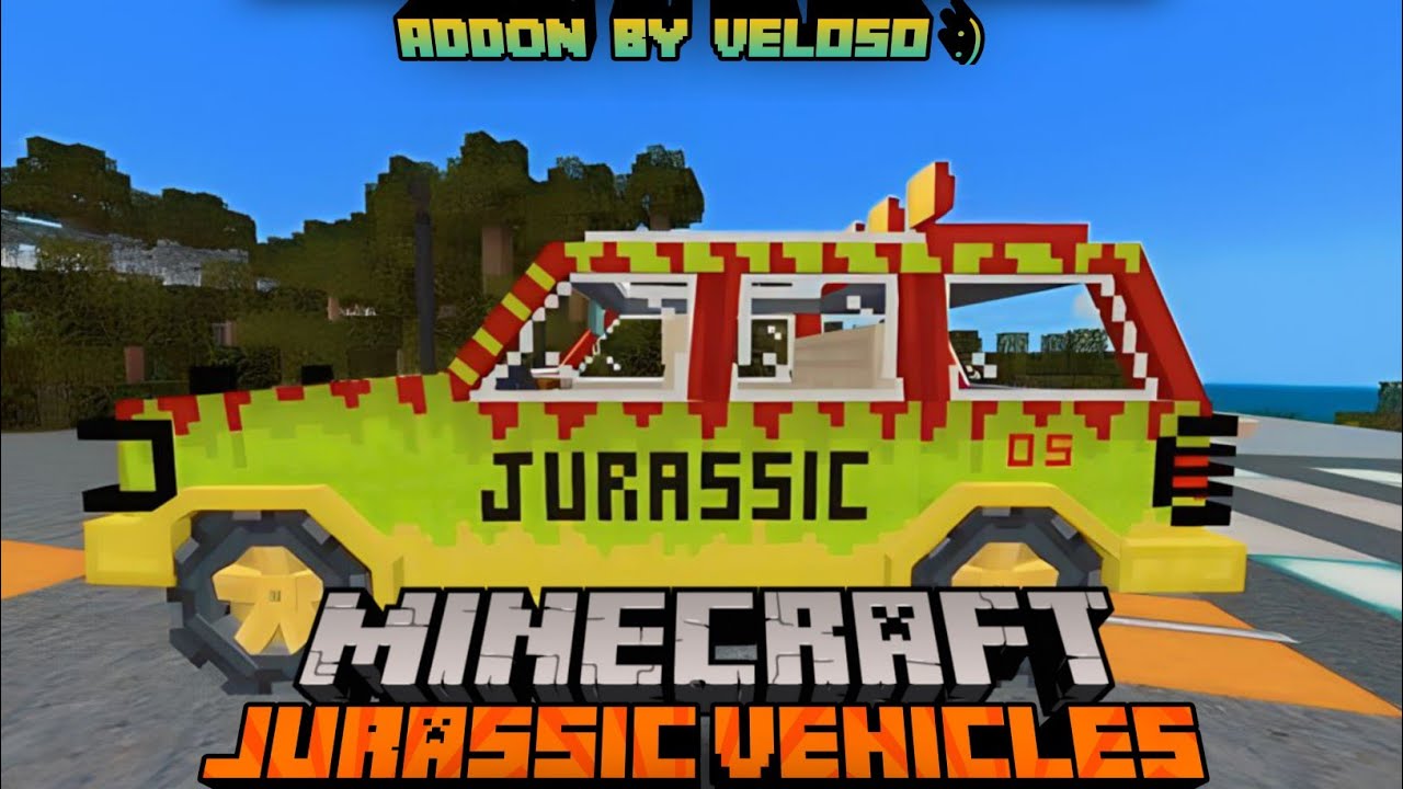 Jurassic Mod Minecraft Pe || Jurassic Vehicles Add-On (1.20 Support ...