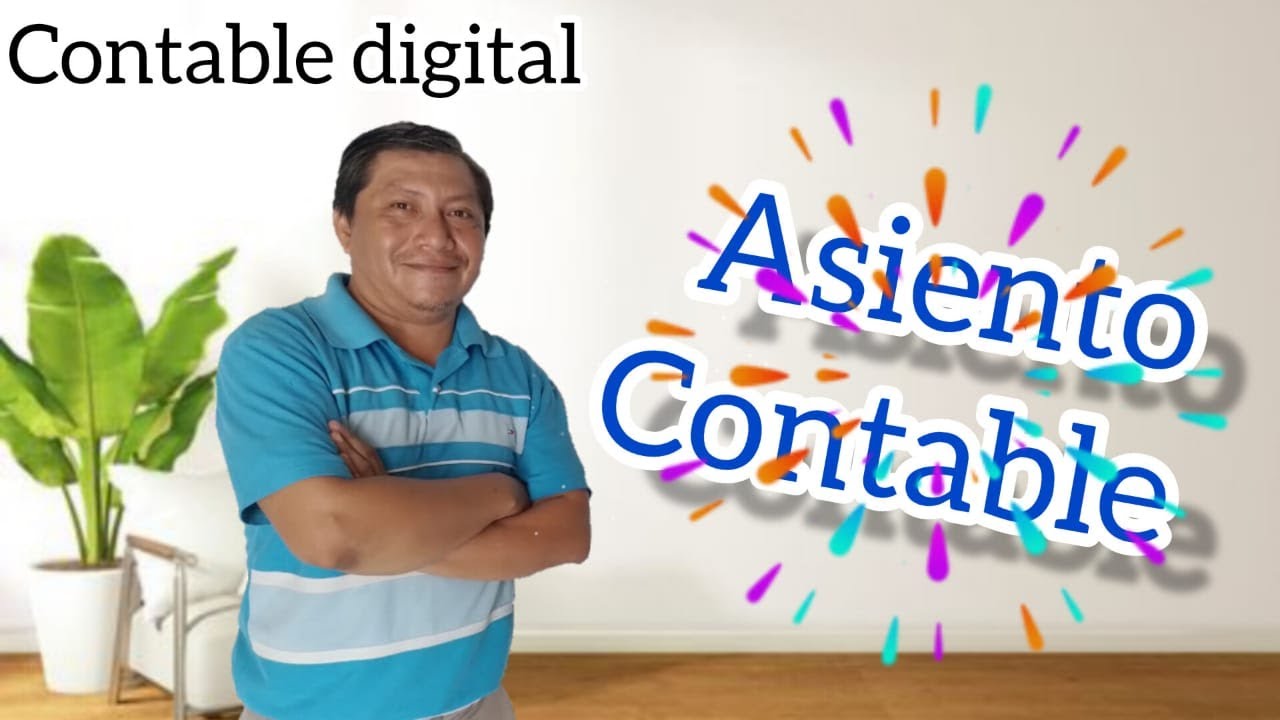 ASIENTO CONTABLE - YouTube