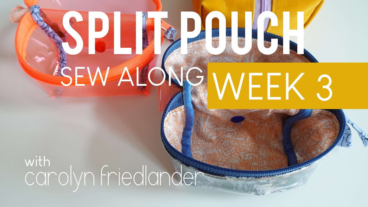 Split Pouch SAL Week 3 - YouTube