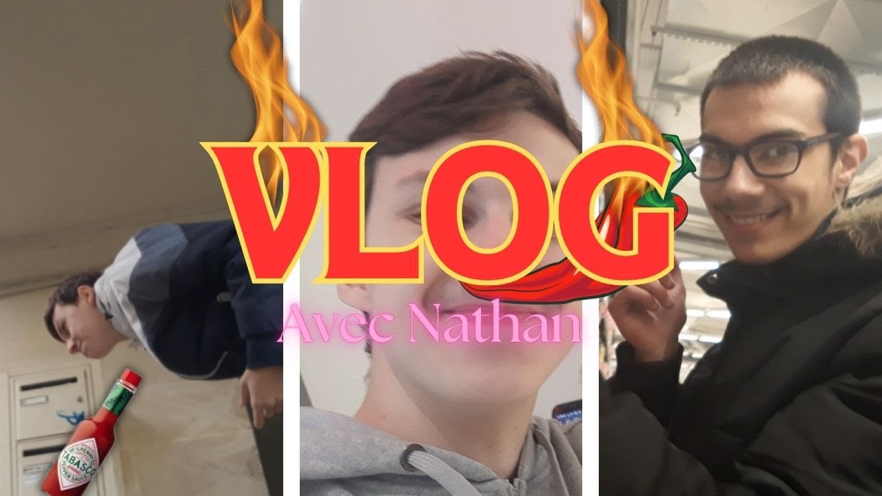 Vlog avec Nathan #4 (sur le goût des sauces épicées) 😂 ft.@mskill9-2.0 - YouTube