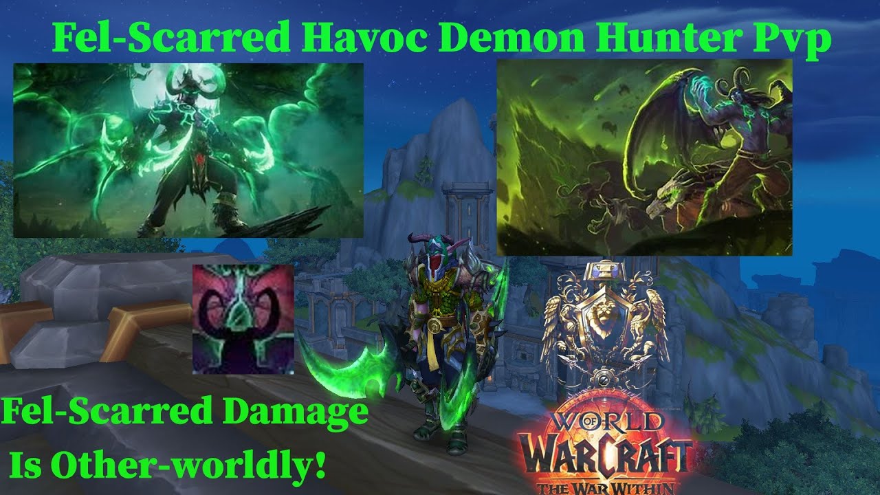 Fel-Scarred Havoc Demon Hunter - (Battlegrounds Pvp Highlights #10 ...