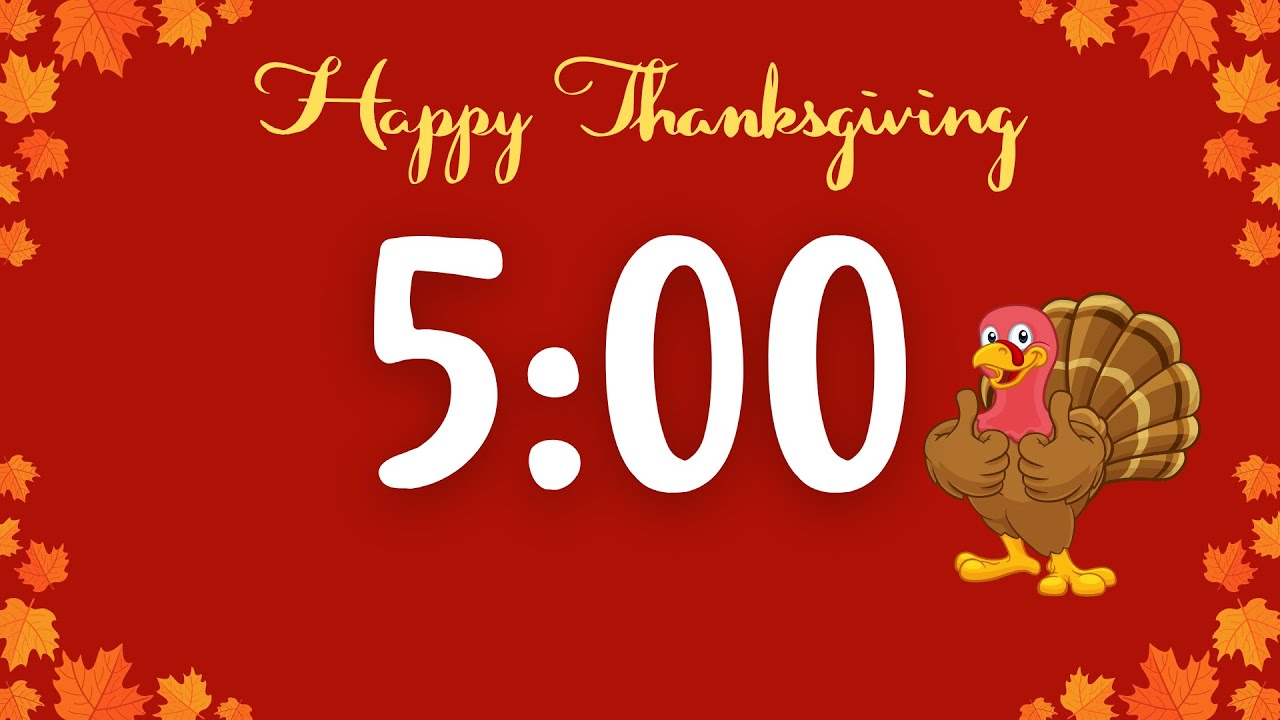 5 Minute Thanksgiving Timer Countdown - YouTube