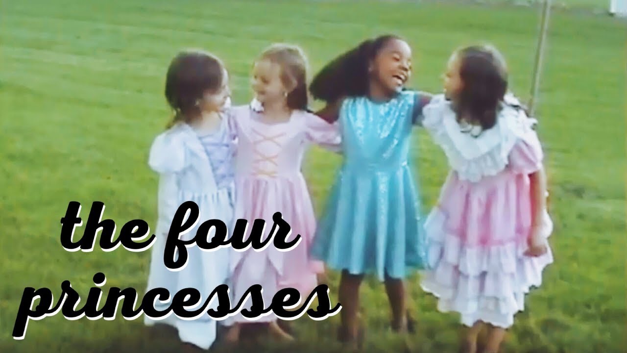 The Four Princesses - YouTube