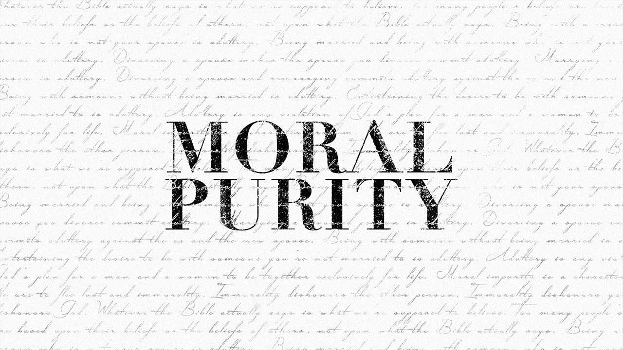 MORAL PURITY | Dr. Rocky Ramsey | Corryton Church - YouTube