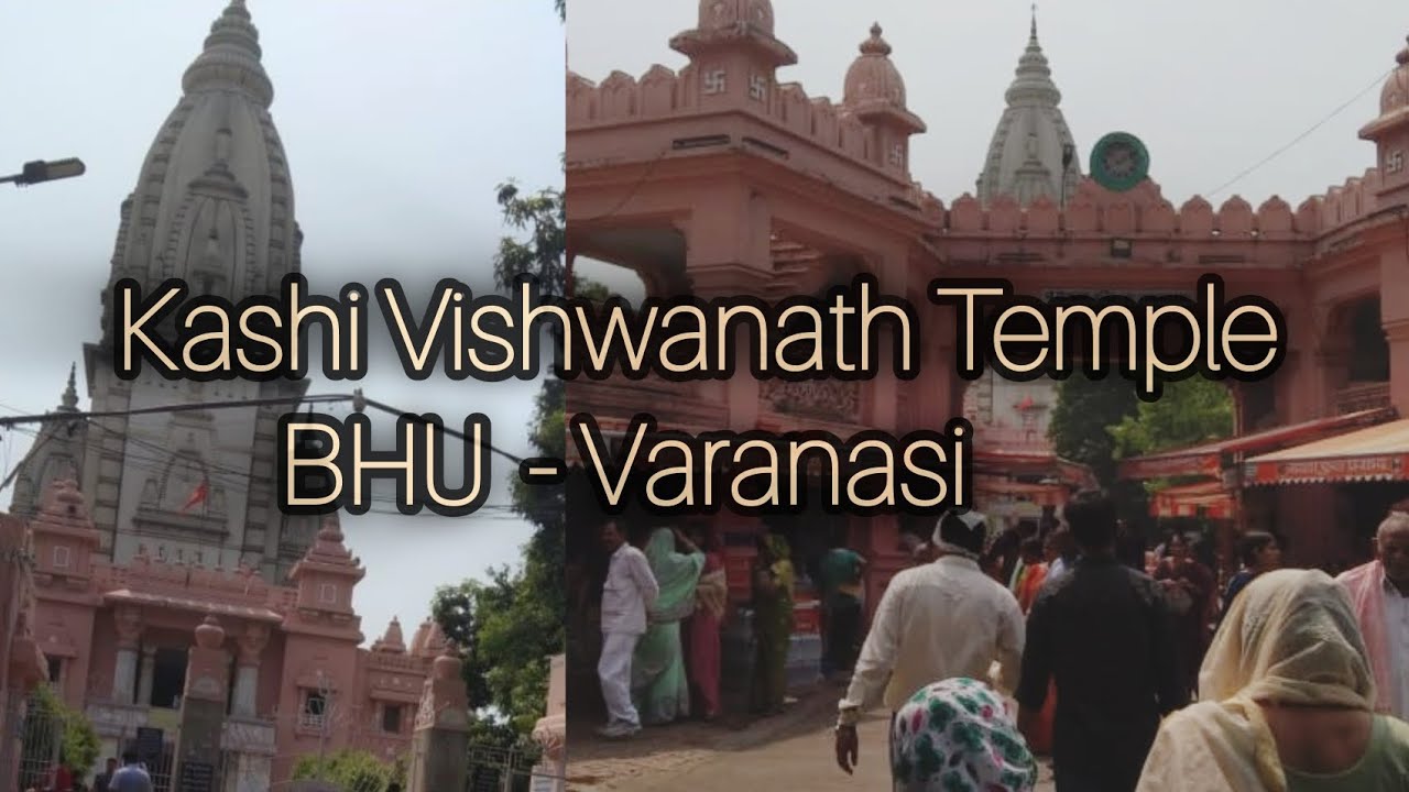Kashi Vishwanath Temple BHU Varanasi 🙏 | BHU Temple Varanasi | Varanasi ...