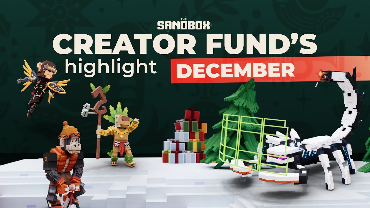 Creator Fund's Highlights: December 2022 - The Sandbox - YouTube