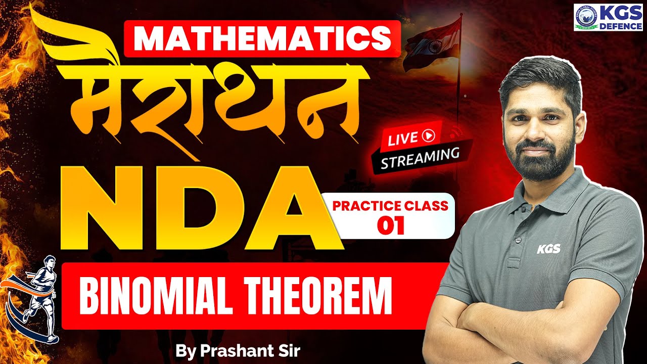 NDA Marathon Mathematics | Binomial Theorem | Practice Class-01 By Prashant Sir | KGS Defence ...