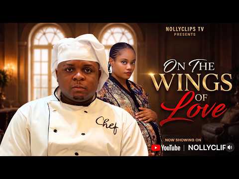 ON THE WINGS OF YOUR LOVE - ENOCK DARKO (WATABOMBSHELL) CHINENYE ULAEGBU - NOLLYWOOD COMEDY ROMANCE