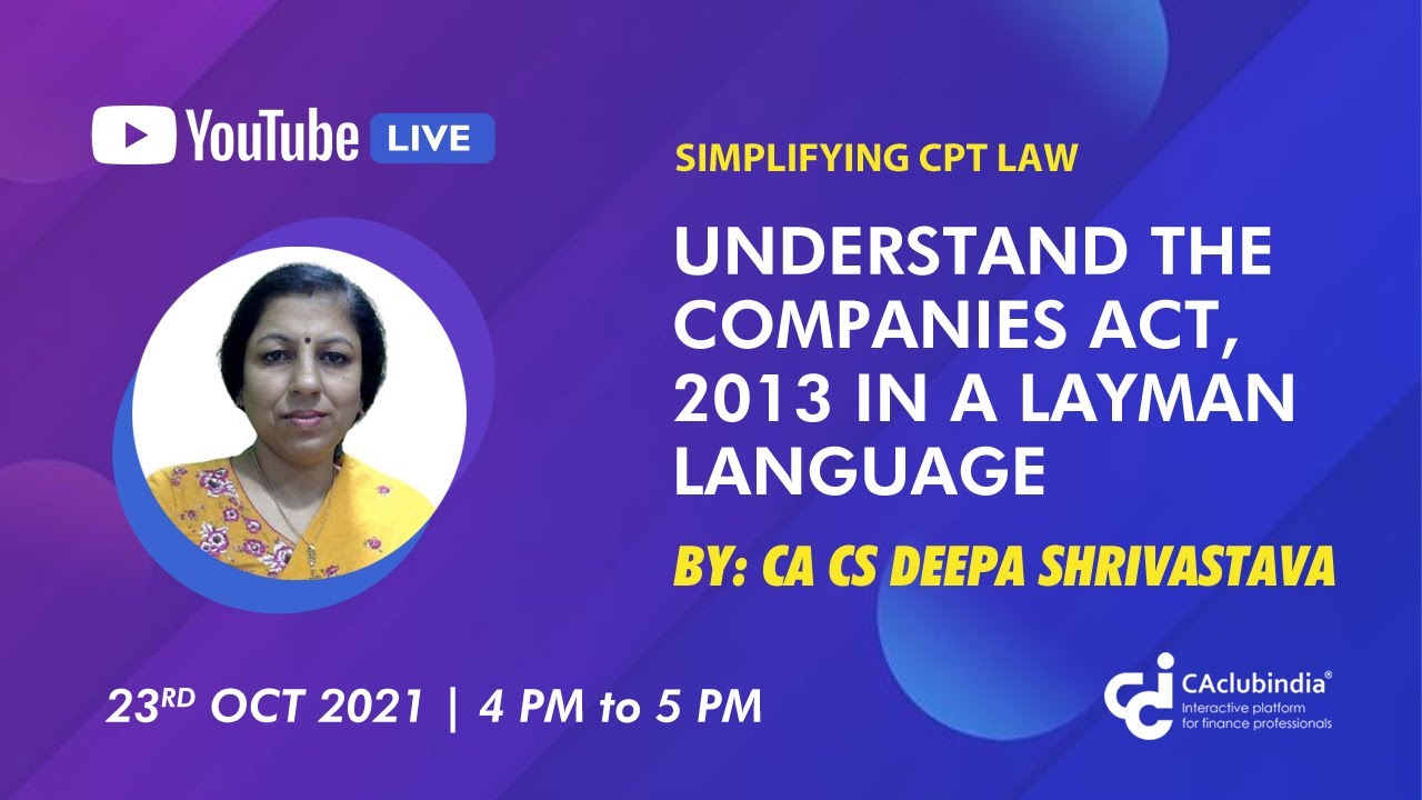 Understanding Companies Act, 2013 in a Layman Language - YouTube
