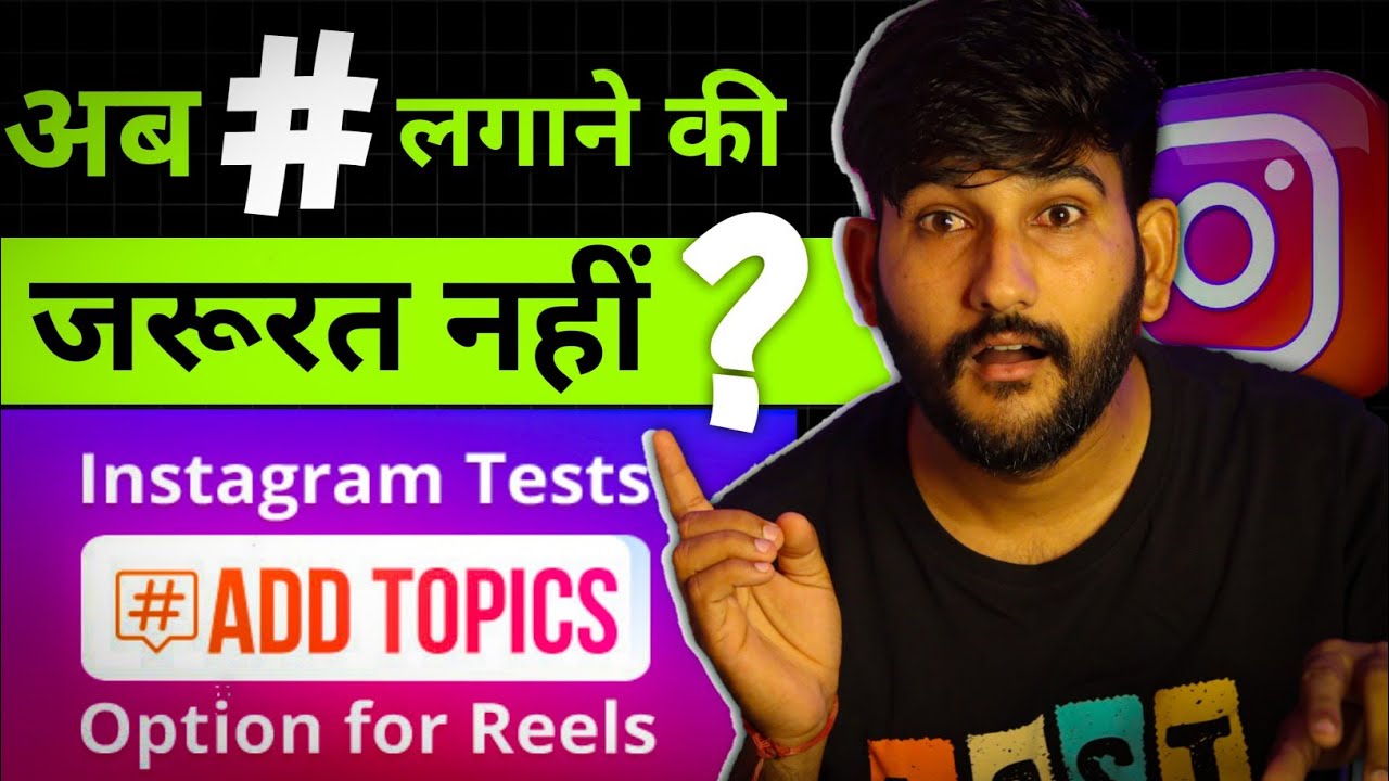 Instagram New Feature Add Topic ? How to find Viral Hashtag for ...