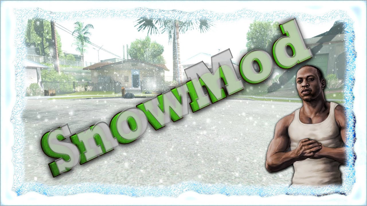 SNOW Mod for SAMP / GTA San Andreas 2014 Preview ★ [DOWNLOAD ...
