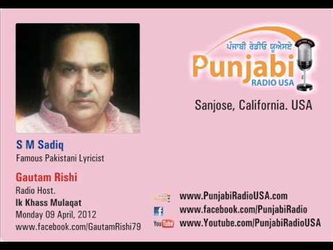 SM SADIQ Famous Pakistani Lyricist, Interview on Punjabi Radio USA by ...