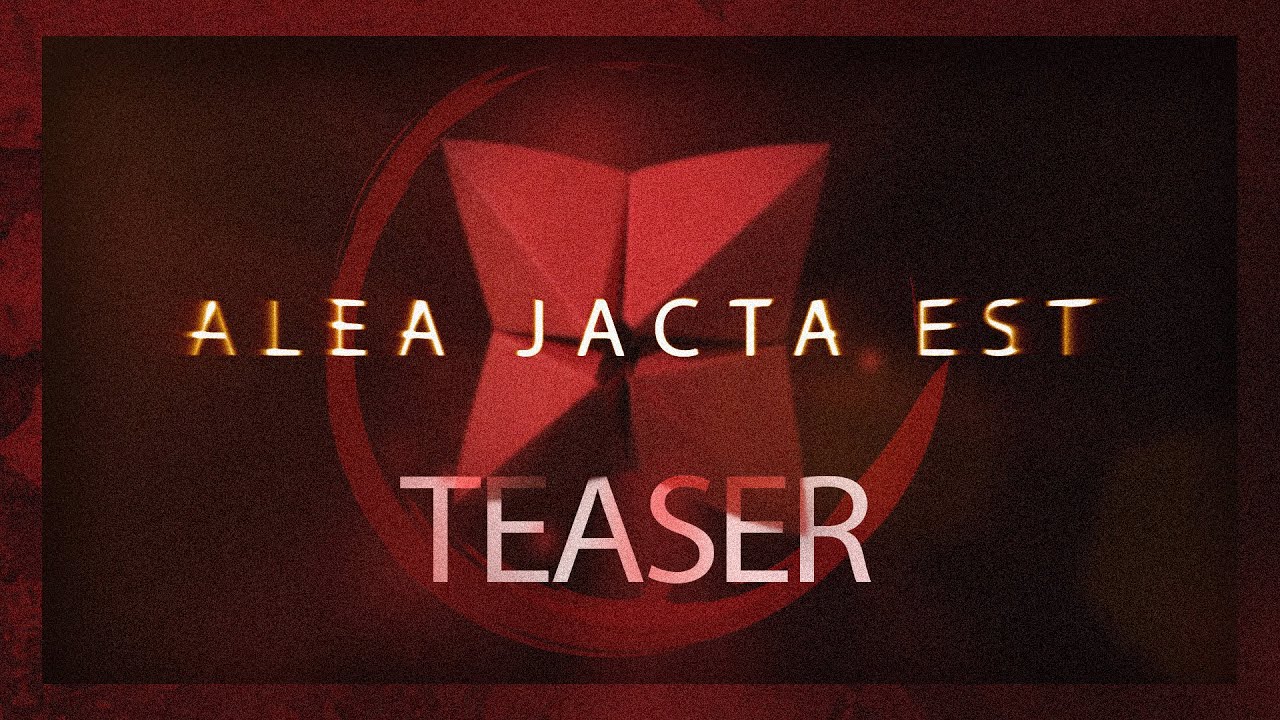 Alea Jacta Est - Teaser Oficial - YouTube