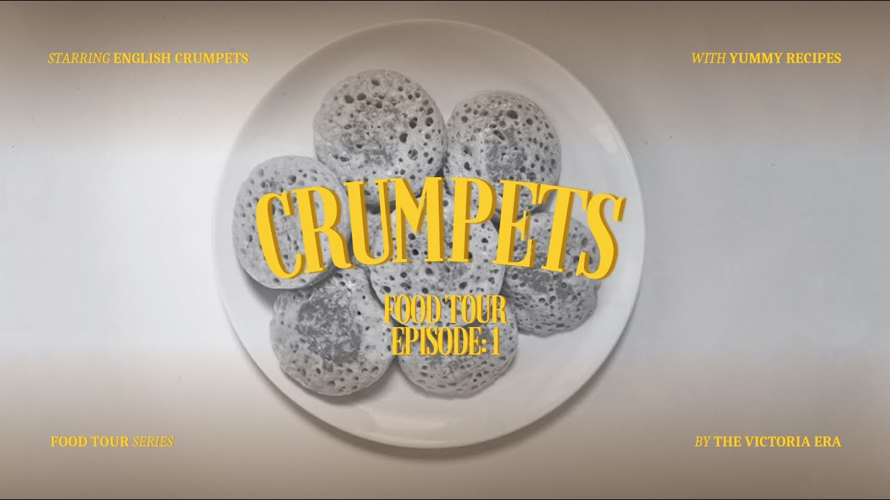 CRUMPETS | Food Tour Episode: 1 | How to Make Perfect Crumpets at Home ...