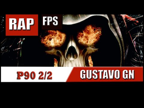 Rap da P90 (2.0) ♫♫ | Gustavo GN