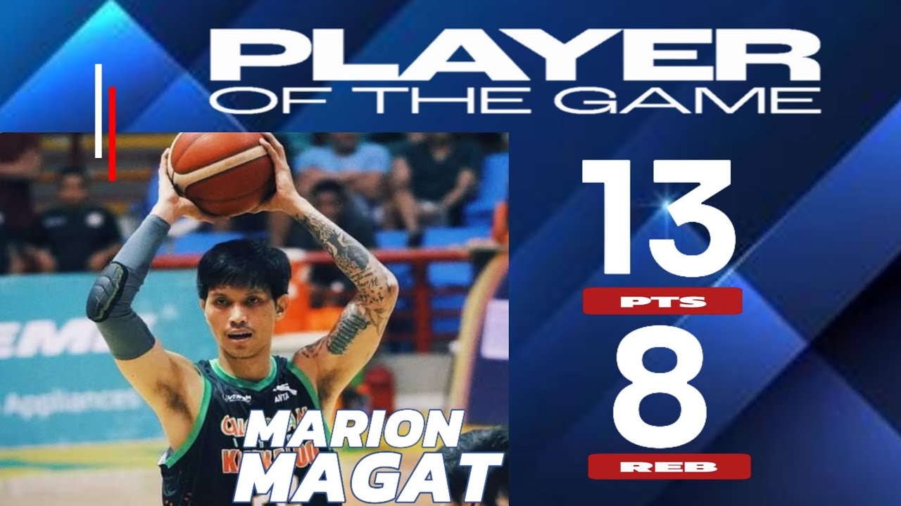 MARION MAGAT | PLAYER OF THE GAME, 13 PTS 8 REB vs. PASAY VOYAGERS ...