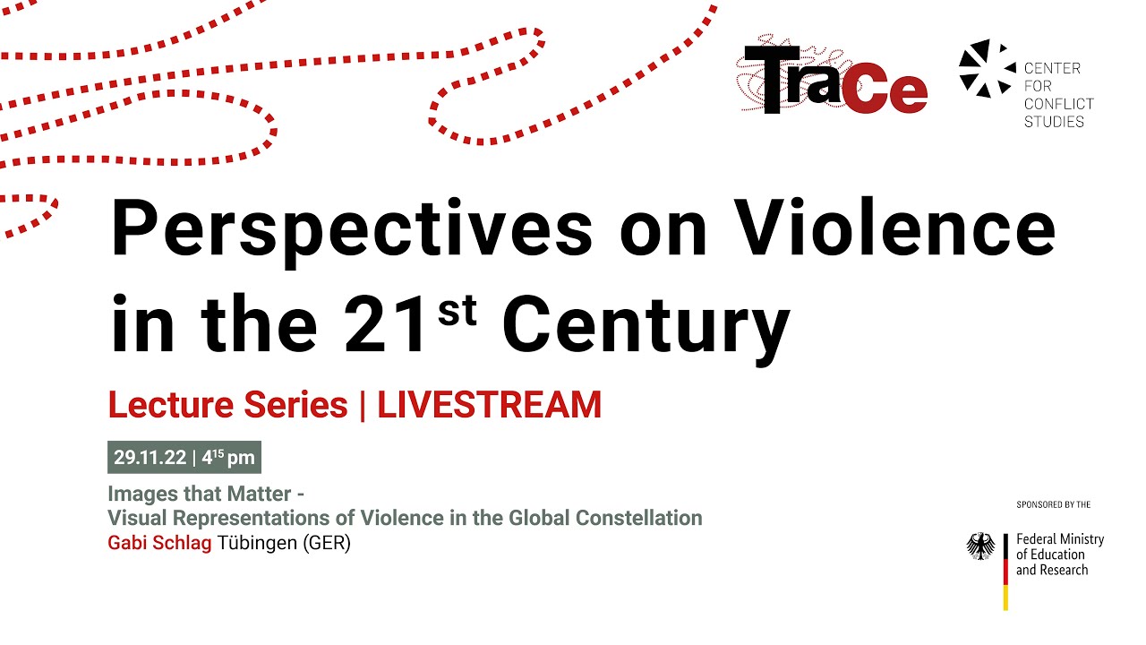 Lecture: Images that matter - Visual Representations of Violence in the ...