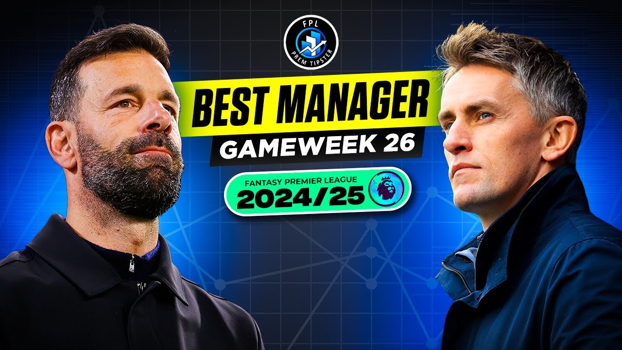 Best Assistant Manager | TABLE BONUS HOT STREAK | GW26 | FPL 2024/25 ...
