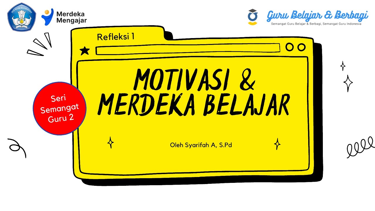 Semangat Guru 2 Motivasi & Merdeka Belajar - YouTube