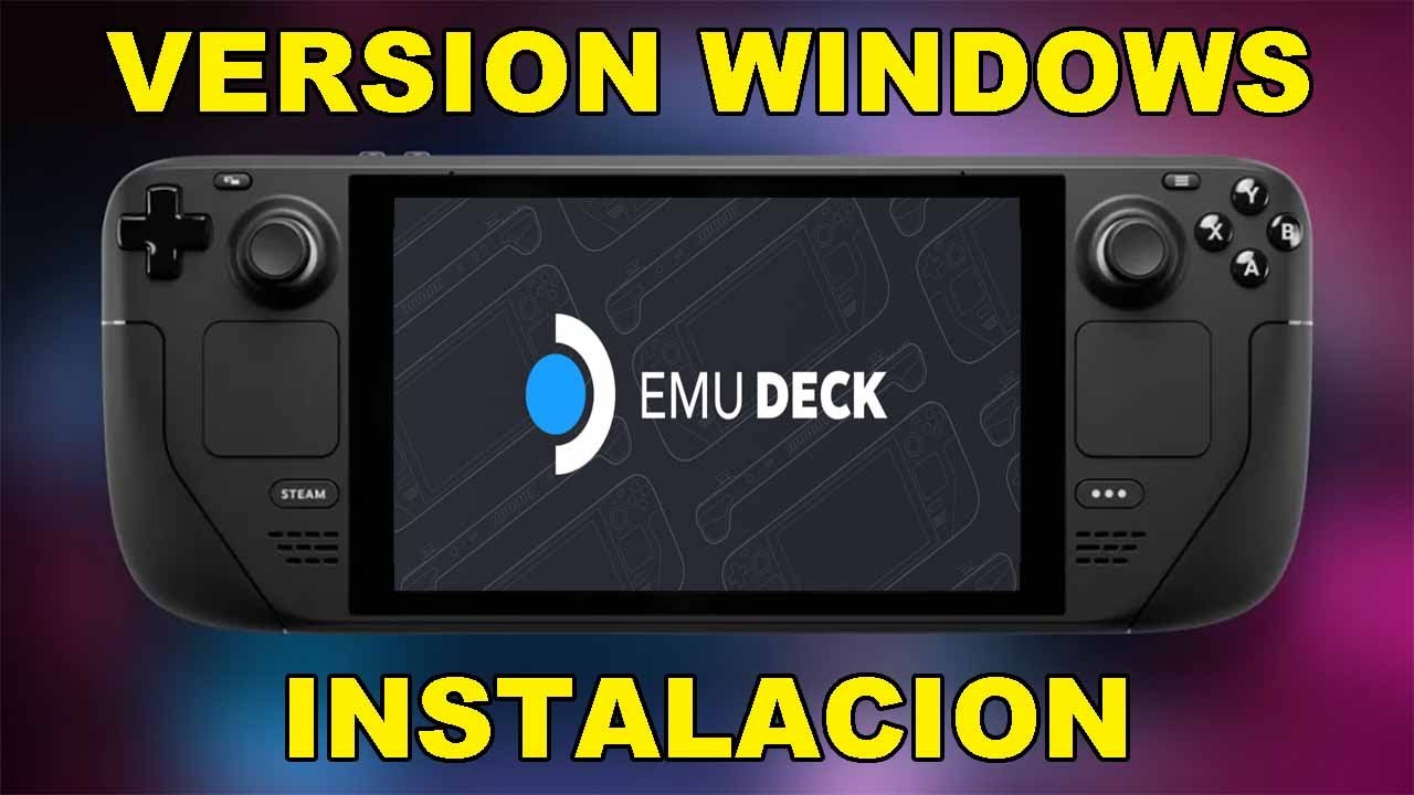 EMUDECK FOR WINDOWS (Instalación y Configuración) - YouTube