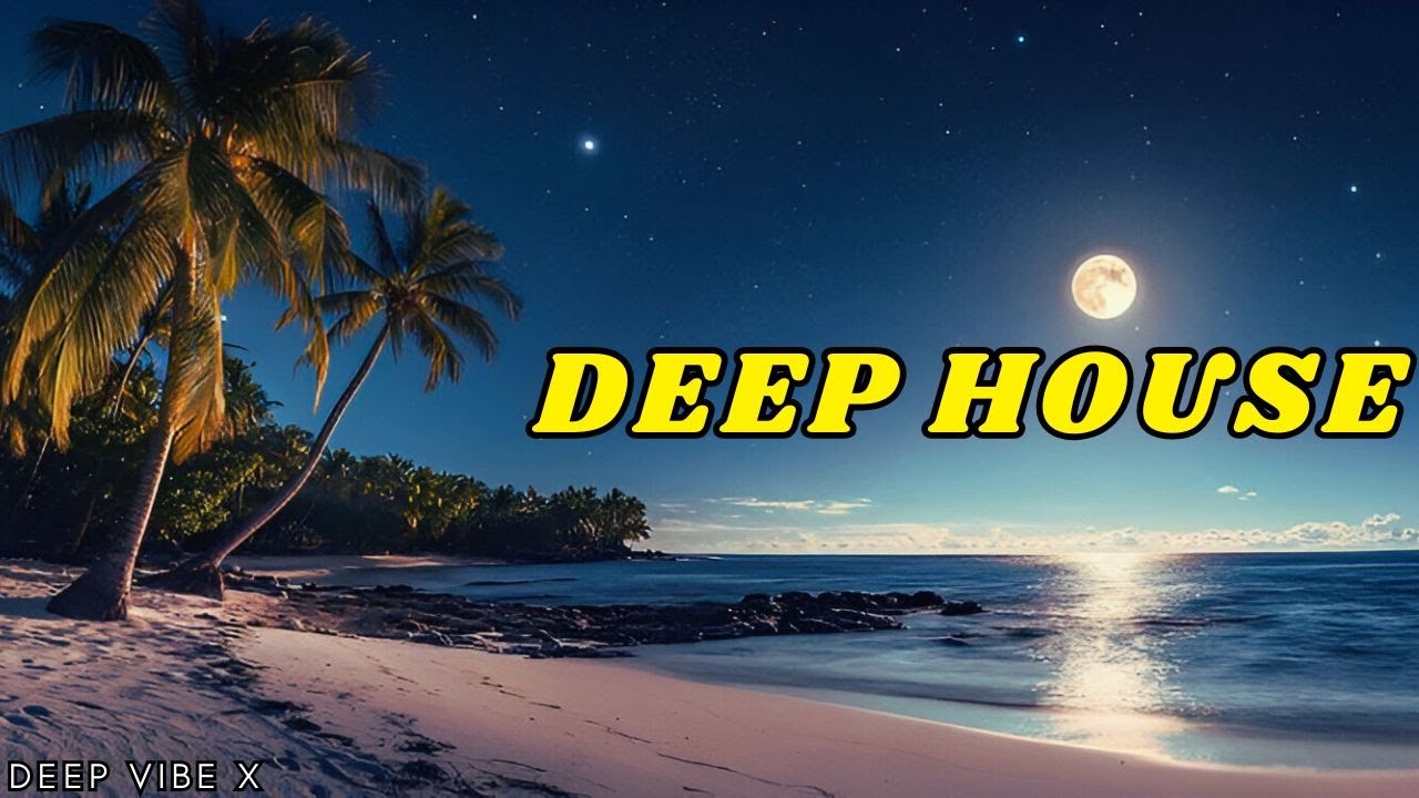 Deep Vibe House 2025 | Chill Out Lounge Music for Work & Relaxation ...