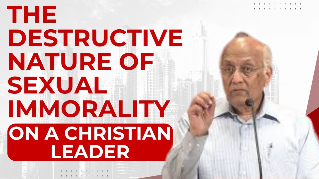 THE DESTRUCTIVE NATURE OF SEXUAL IMMORALITY ON A CHRISTIAN LEADER - ZAC ...